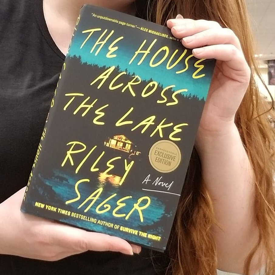 Hot Takes on Riley Sager’s “The House Across the Lake” – Literary Hypewoman