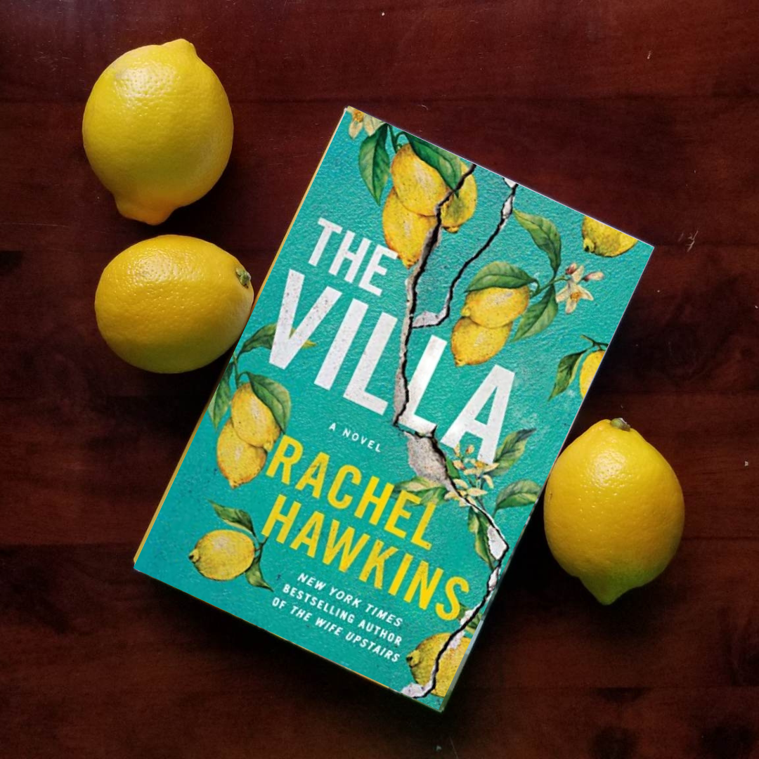 “The Villa” by Rachel Hawkins – Literary Hypewoman